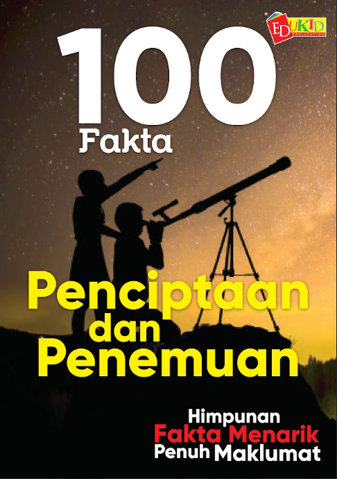 100 Fakta - Dwibahasa- 8 Tajuk – Edukidbooks